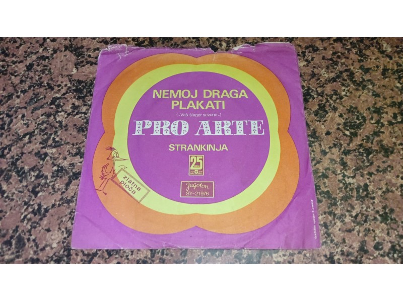 Pro Arte – Nemoj draga plakati - Strankinja RASPRODAJA