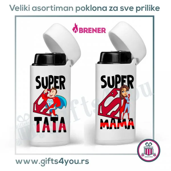 Upaljač – Super mama i super tata