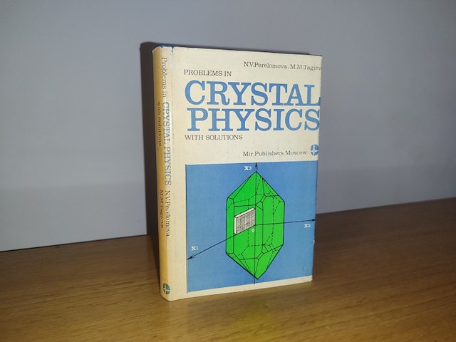 N. V. Perelomova, M. M. Tagieva – Crystal Physics with