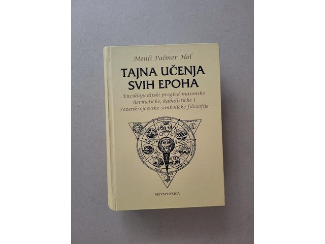 Tajna učenja svih epoha - Menli Palmer Hol