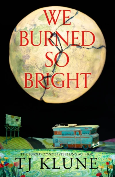 We Burned So Bright