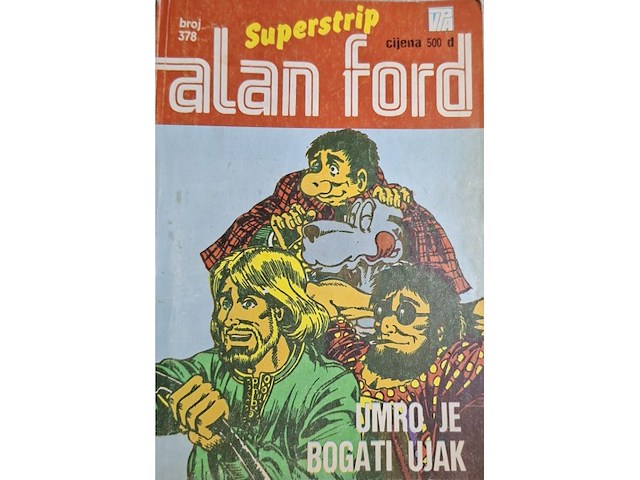 Alan Ford br. 372 - Sve ili metak