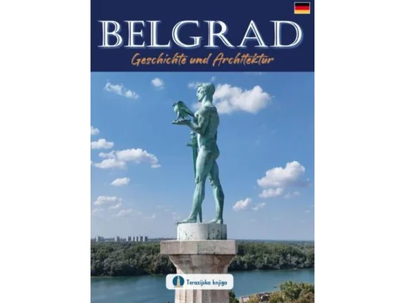 Beograd: istorija i arhitektura - nemački jezik - Milan Todorović