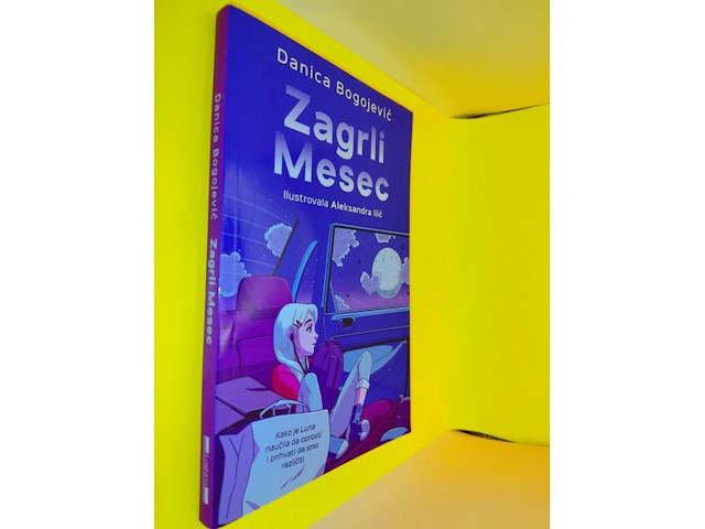 Zagrli Mesec - Danica Bogojević