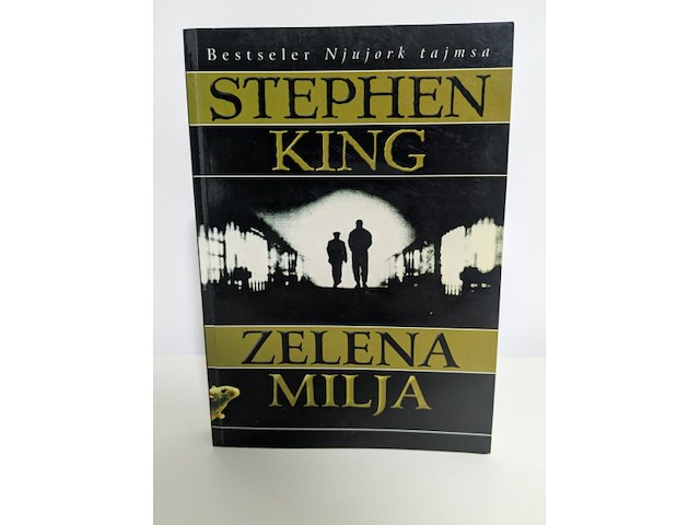 Stiven (Stephen) King - Zelena milja