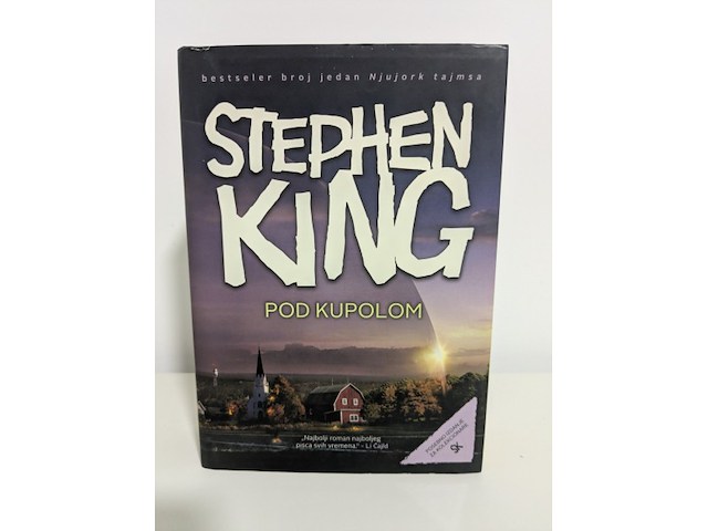 Stiven (Stephen) King - Pod kupolom