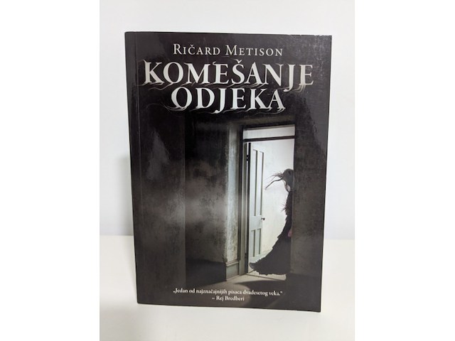Ričard Metison - Komešanje odjeka