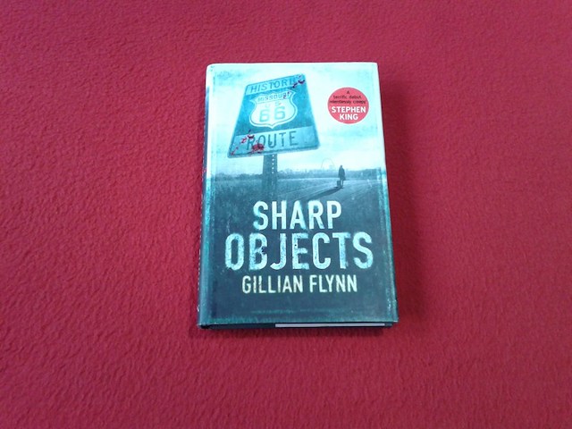 Sharp Objects - Gillian Flynn