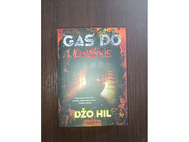 Gas do daske - Džo Hil