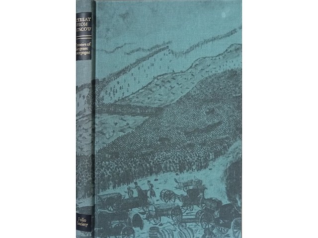 The Retreat from Moscow /FOLIO SOCIETY/