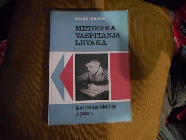 METODE VASPITANJA LEVAKA - M.Sovak retko