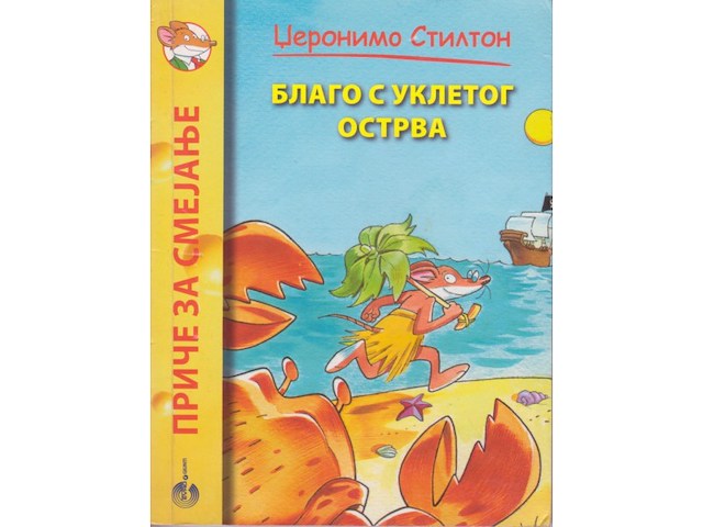 BLAGO SA UKLETOG OSTRVA - Džeronimo Stilton 24