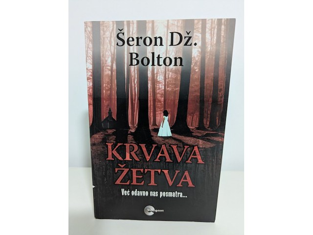 Šeron Bolton - Krvava žetva
