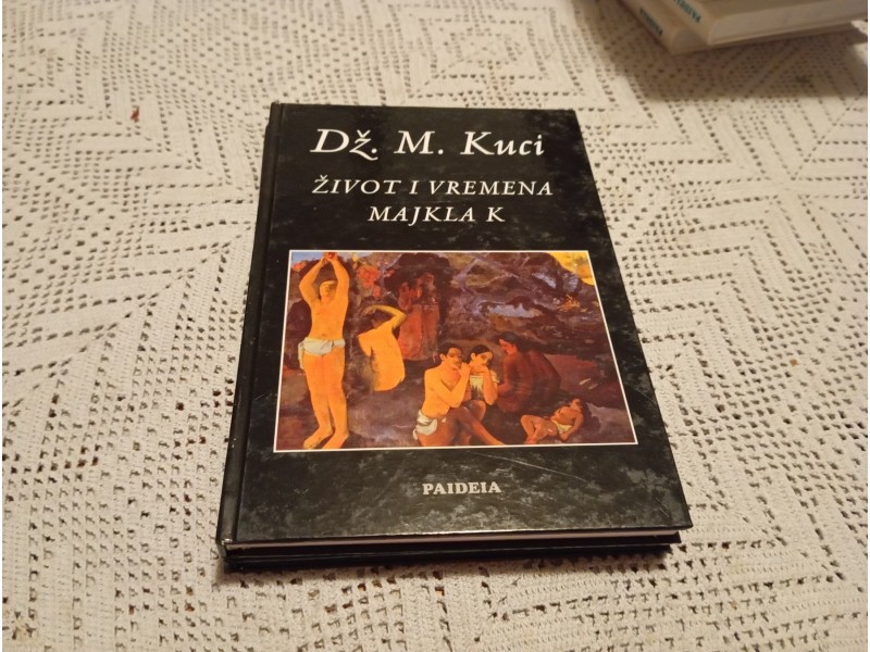 Dz.M.Kuci ZIVOT I VREMENA MAJKLA K.,, ODLICNA,NOVO