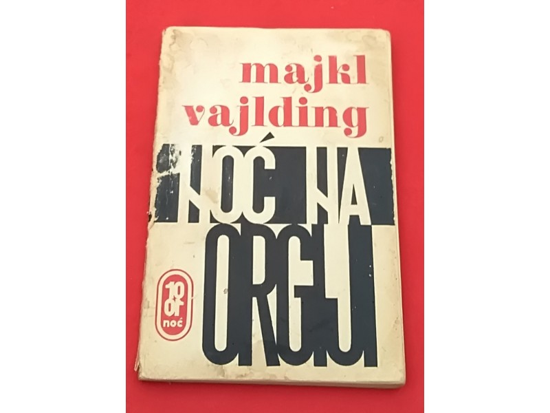 Noć na orgiji Majkl Vajlding