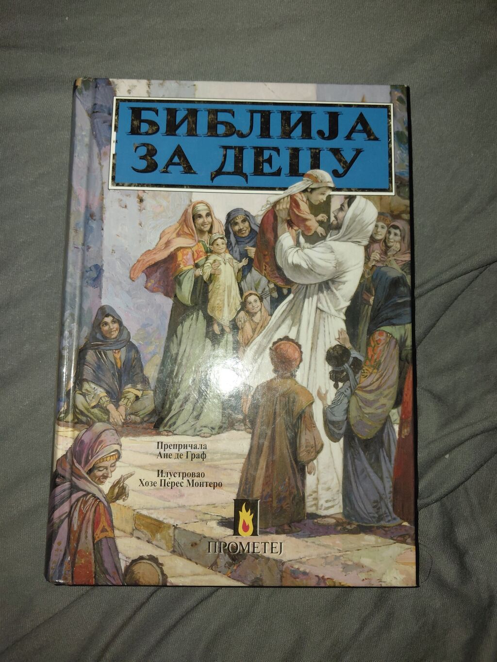 Biblija za decu – ilustrovano izdanje - Izdavač: Prometej -