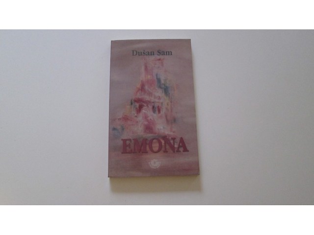 Emona, Dusan Sam