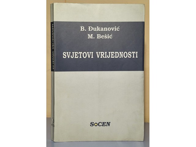 SVIJETOVI VRIJEDNOSTI preobražaj društvene svijesti