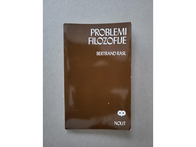 Bertrand Rasel - Problemi filozofije / Rasl