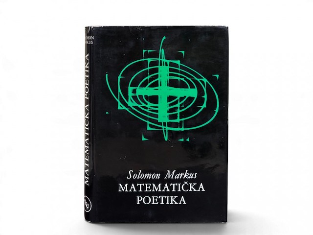 Matematička poetika - Solomon Markus
