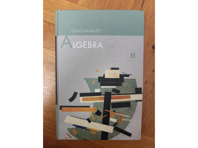 Algebra - Gojko Kalajdžić