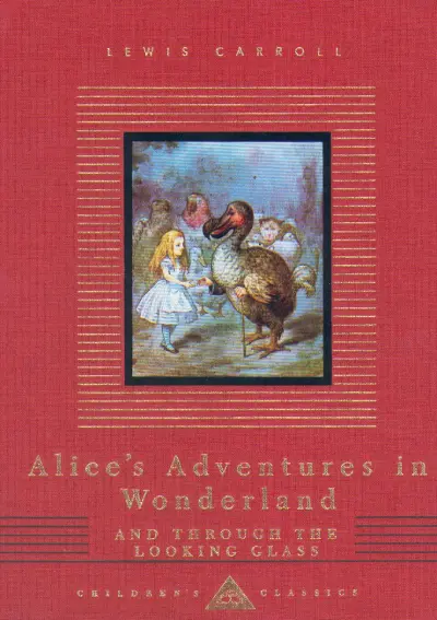 Alices Adventures In Wonderland And Through the Looking Glass
