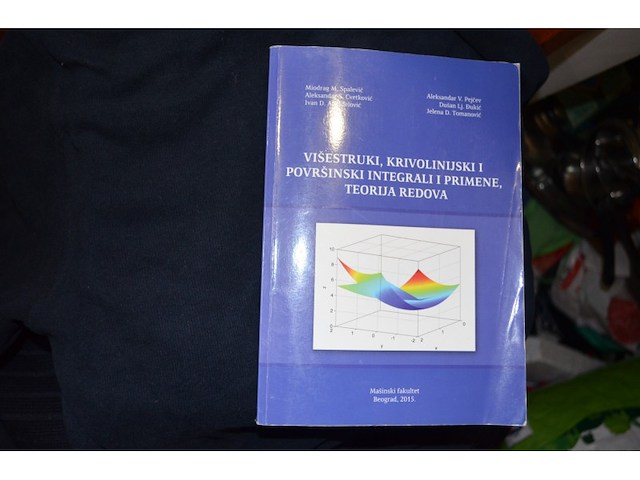 VISESTRUKI,KRIVOLINIJSKI I POVRSINSKI INTEGRALI