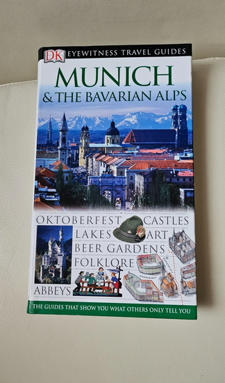 DK Eyewitness Travel G. Munich&The Bavarian Alps