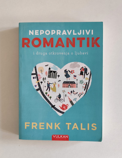 Nepopravljivi romantik i ... otkrovenja o ljubavi