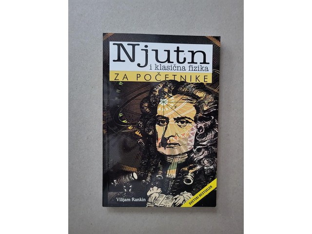 Vilijam Rankin – Njutn i klasična fizika za početnike