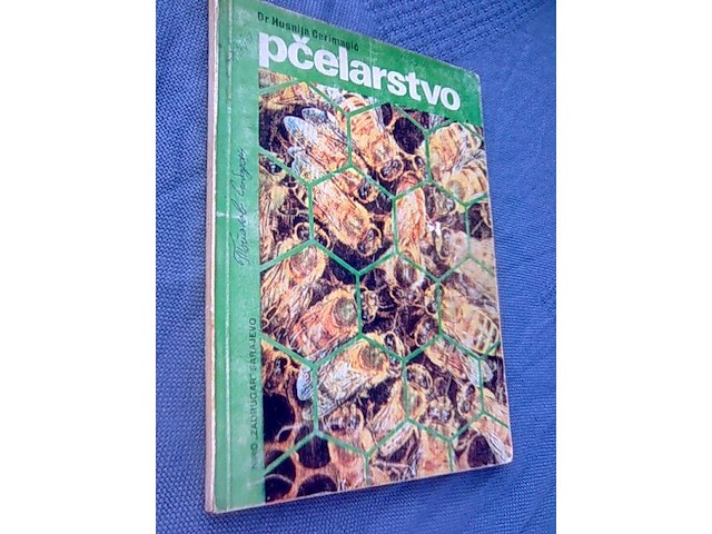 Pčelarstvo - Husnija Čerimagić