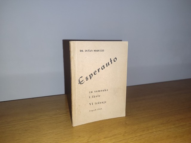 Dr Dušan Maruzzi – Esperanto za samouke i škole