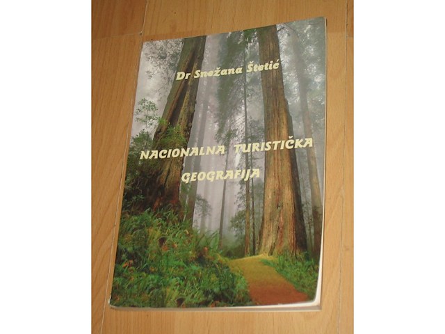NACIONALNA TURISTICKA GEOGRAFIJA STETIC SNEZANA