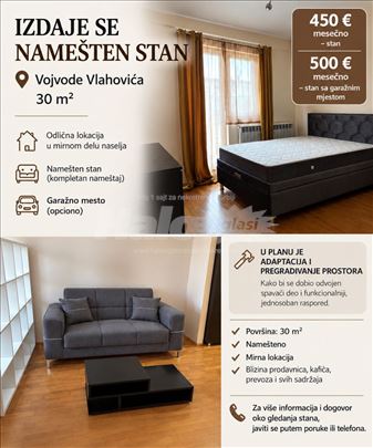 Izdavanje stana Vojvode Vlahovića 30m2