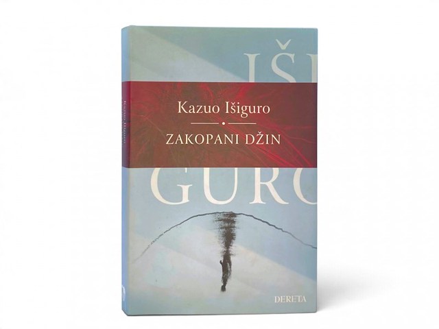 Kazuo Išiguro - Zakopani džin