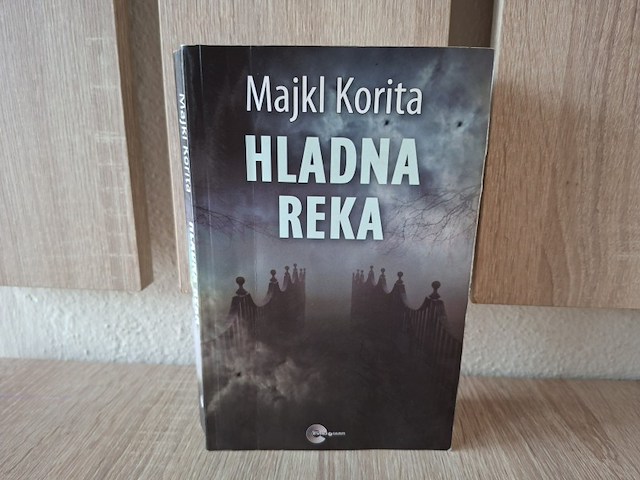 Hladna reka - Majkl Korita