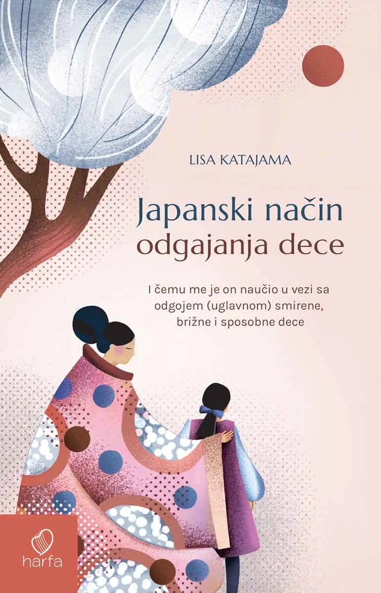 JAPANSKI NAČIN ODGAJANJA DECE