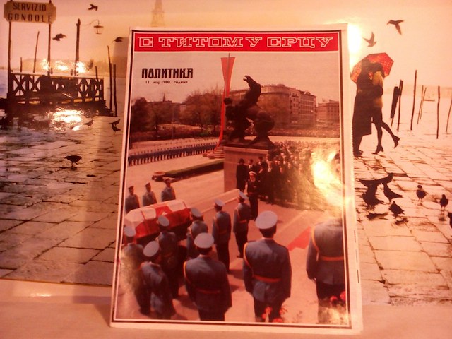S Titom u srcu  politika dodatak 11.maj 1980.
