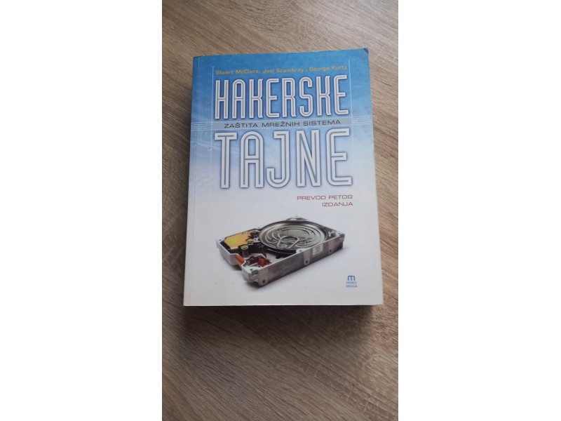 Hakerske tajne: zaštita mrežnih sistema (peto izdanje)