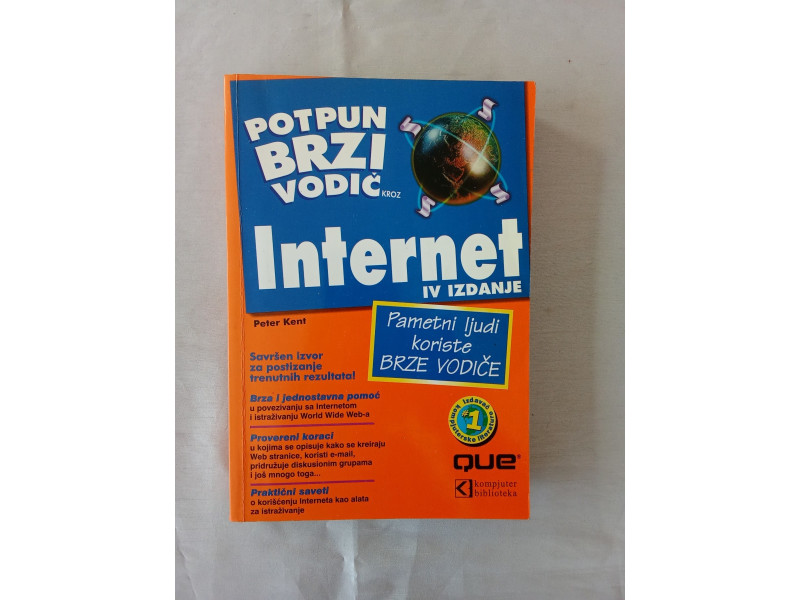 Potpuno Brzi Vodič Kroz Internet-Peter Kent