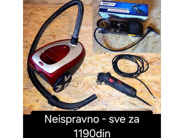 Usisivač pumpa i brusilica - neispravno