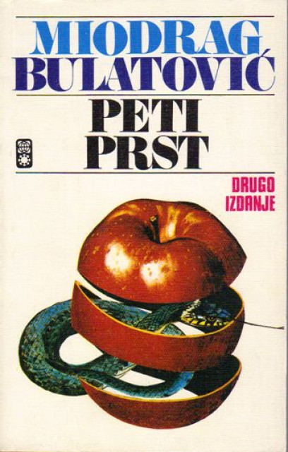 Peti prst - Miodrag Bulatović