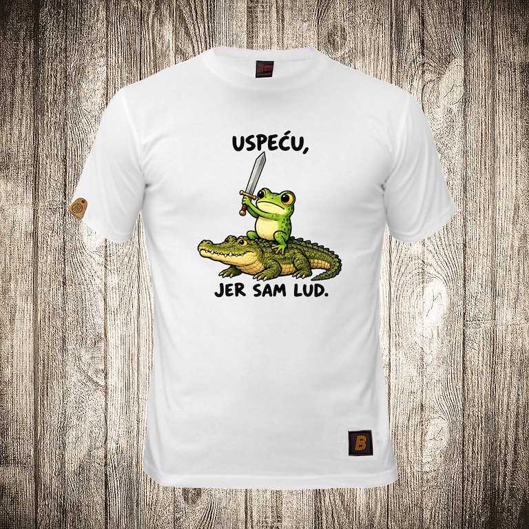 Žaba – Uspecu jer sam lud
