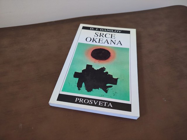D. J. Danilov - Srce okeana