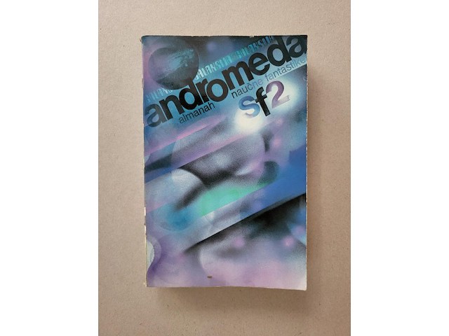 Andromeda sf2 - Almanah naučne fantastike