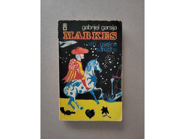 Sto godina samoće - Gabriel Garcia Marquez / Markes