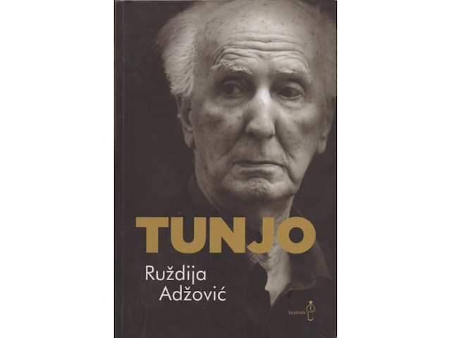 Ruždija Adžović TUNJO Razgovori s Muhamedom Filipovićem