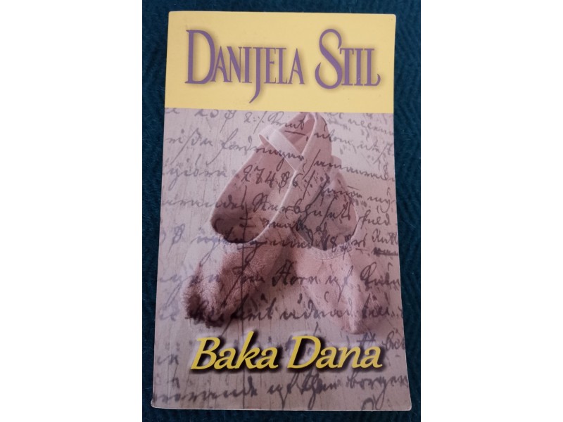 Danijela Stil - Baka Dana