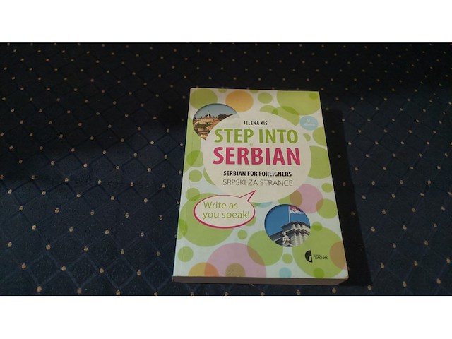 Step into serbian/Srpski za strance/Jelena Kis