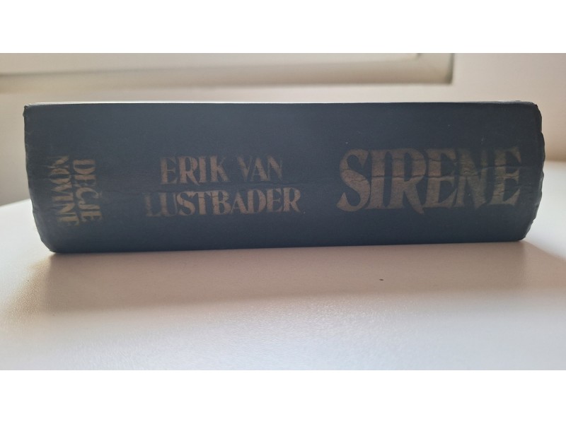 Sirene - Erik Van Lustbader (Tvrd povez, 1. izdanje)